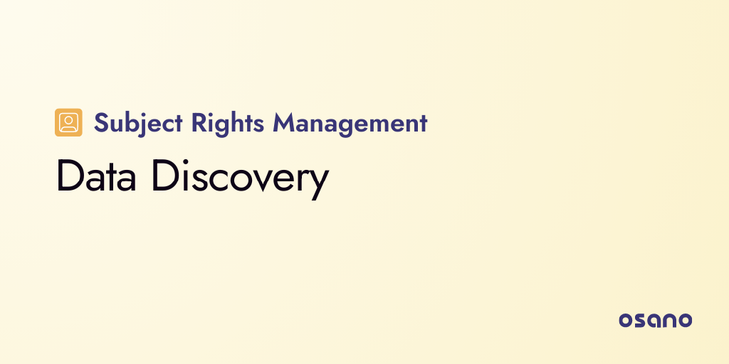 Data Discovery Update | Osano